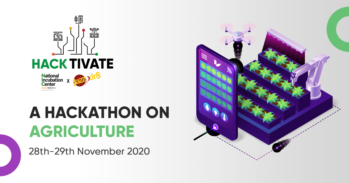 The National Incubation Center & Jazz xlr8 invite applications for Hacktivate 3.0 - a Hackathon ...