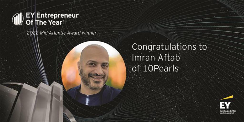EY announces Imran Aftab of 10Pearls as an EY Entrepreneur Of The Year ...