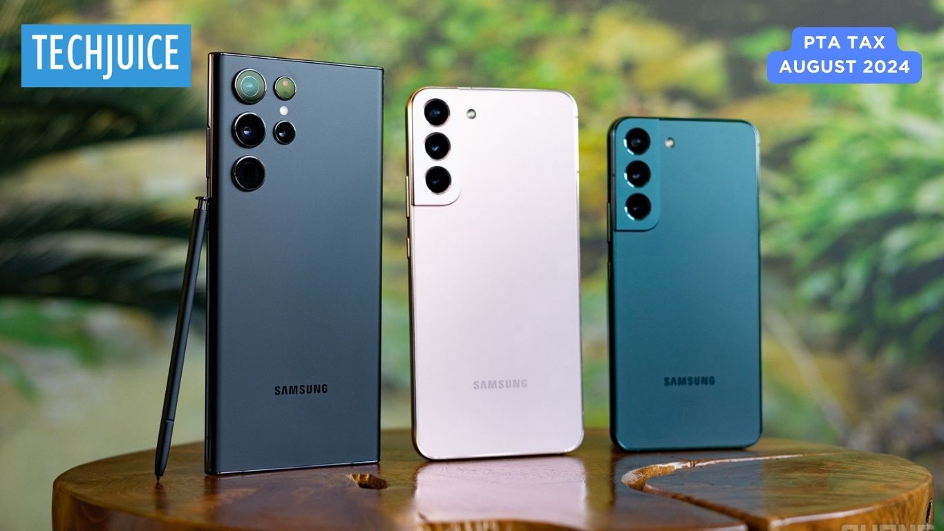 Samsung mobiles PTA Tax for all models - August 2024 Update