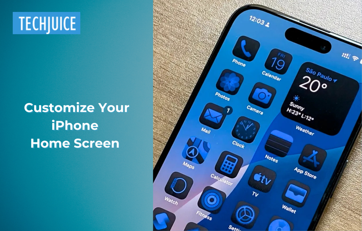A Guide to Customizing your iPhone Home Screen on iOS 18