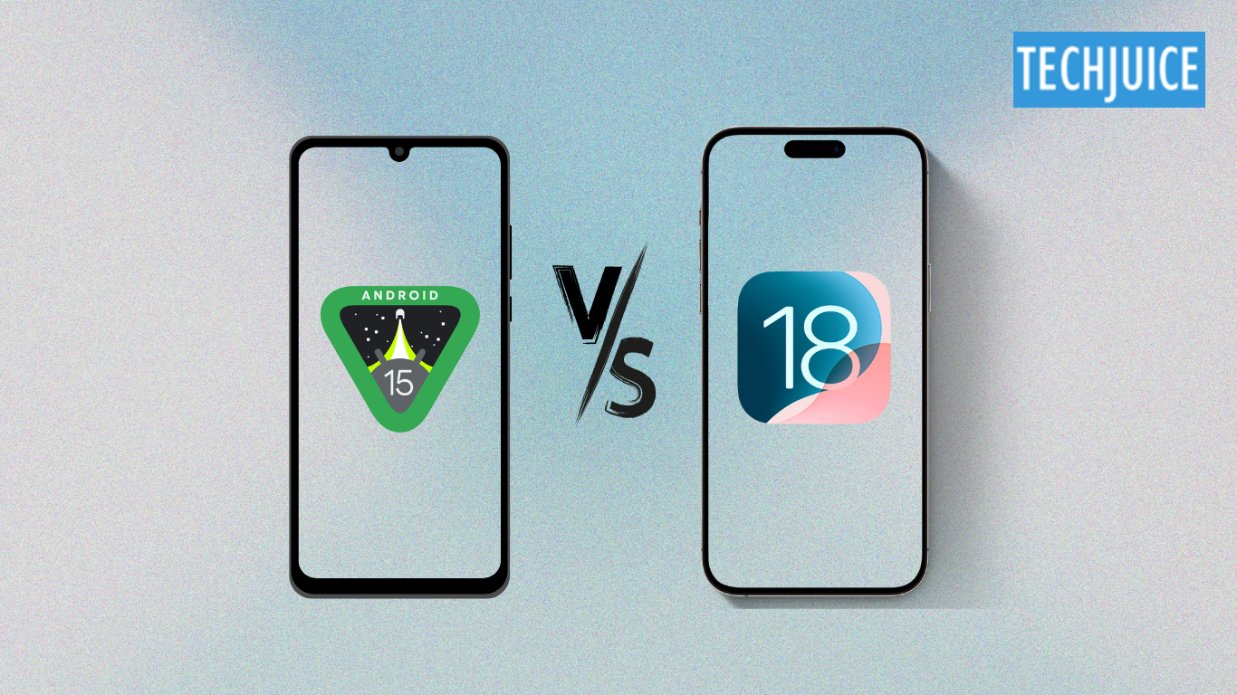 Android 15 vs iOS 18: Reasons why Android is a Better Choice for Users ...