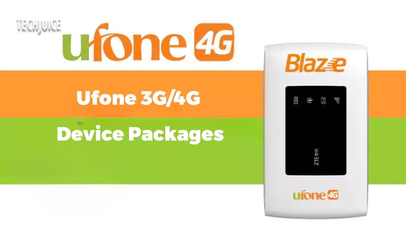 New Ufone 3G/4G 'Blaze' Device Packages for December 2024
