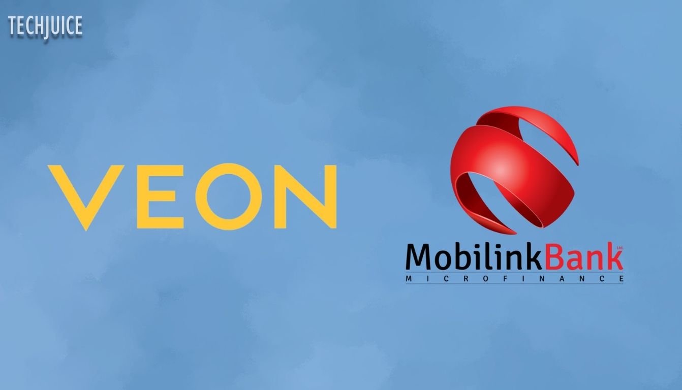 Veon Group Invests $15 Million in Mobilink Bank for Growth and Tech ...