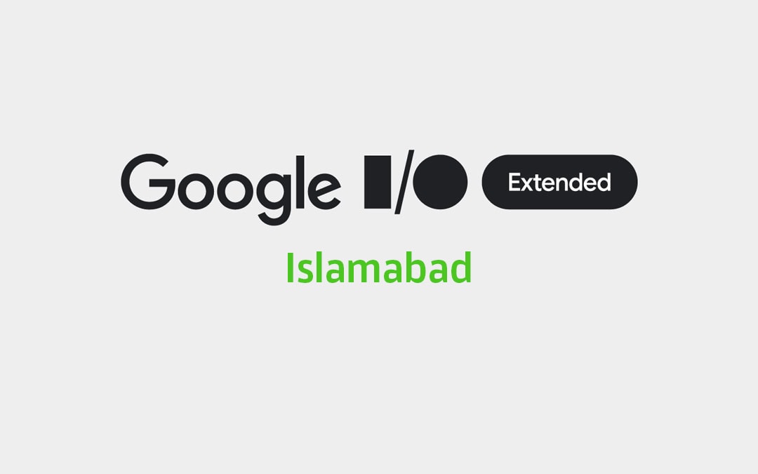 Google I/O Extended 2025 coming to Islamabad: Dates, & Key Insights